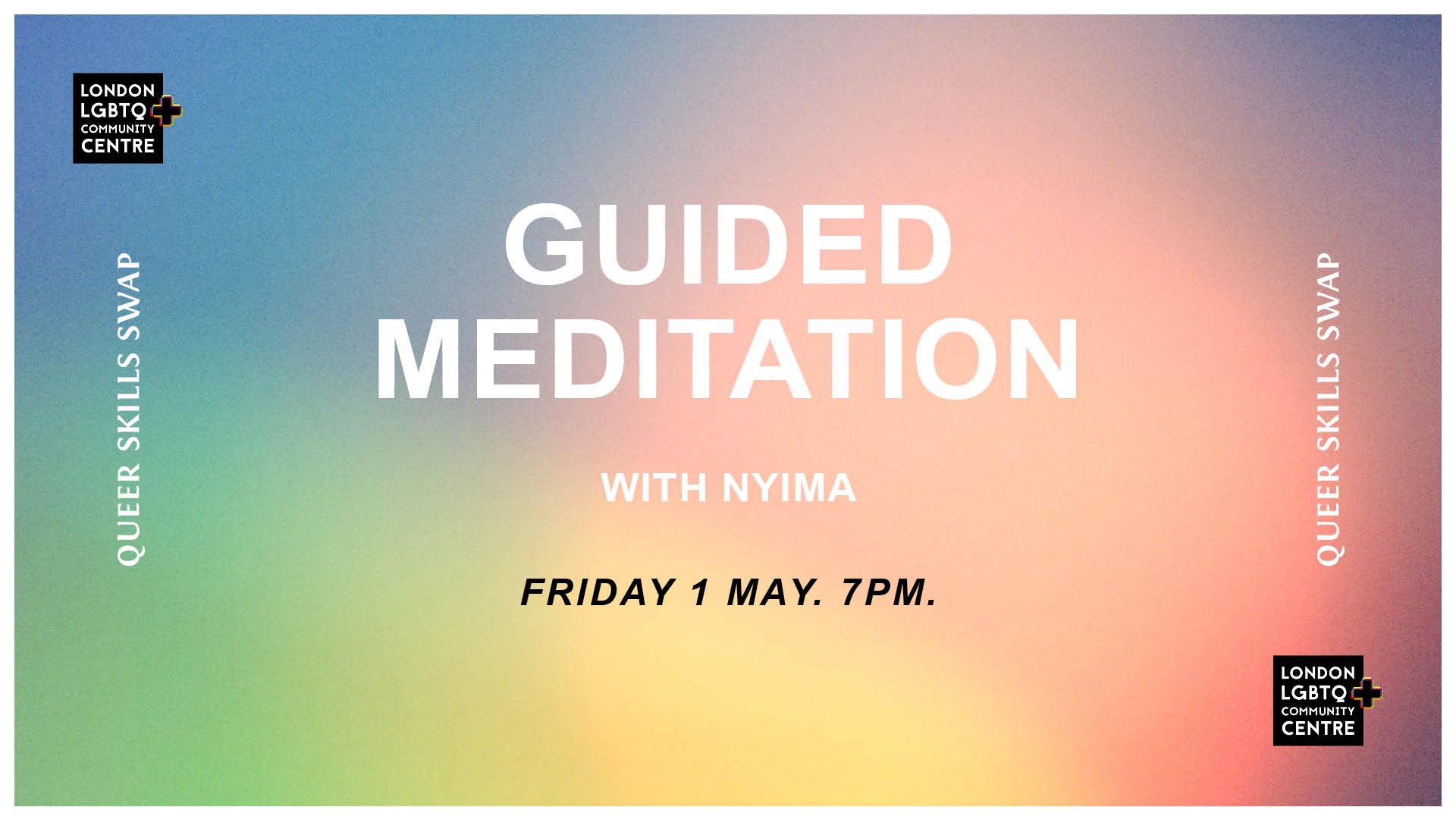 Guided Meditation - London LGBTQ Community Centre